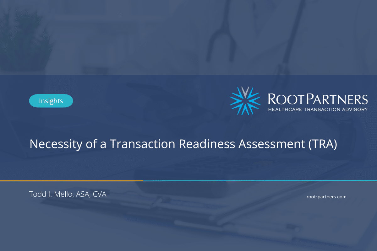 Necessity of a Transaction Readiness Assessment (TRA)